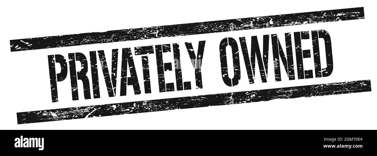 PRIVATELY OWNED text on black grungy rectangle stamp sign Stock Photo ...