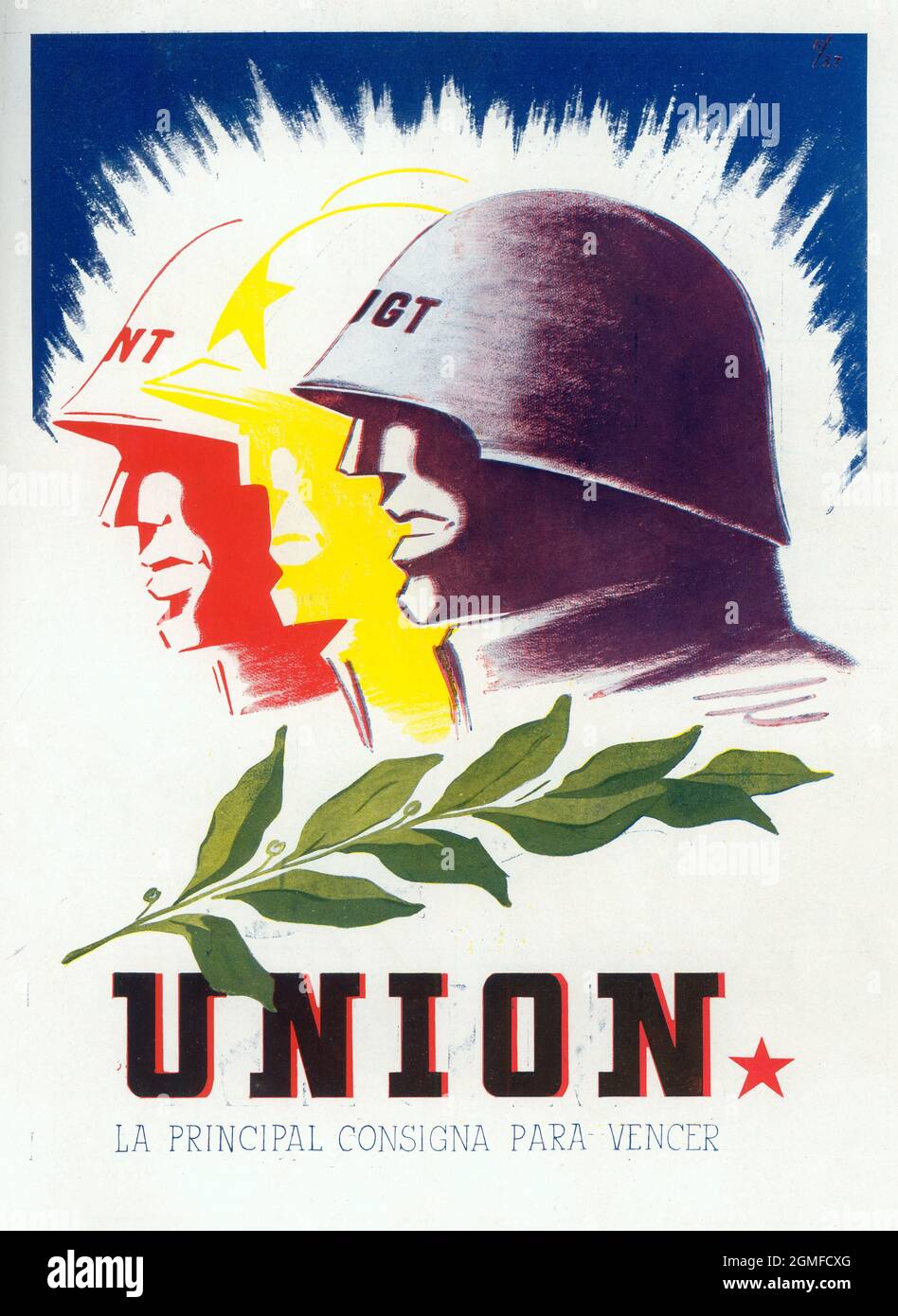 España. Unión, la principal consigna para vencer. Cartel de propaganda ...