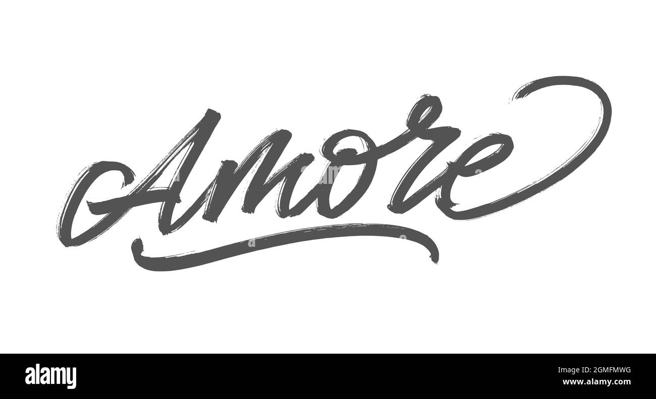 Amore. Love. Handwritten words with a brush. Calligraphy in vector ...