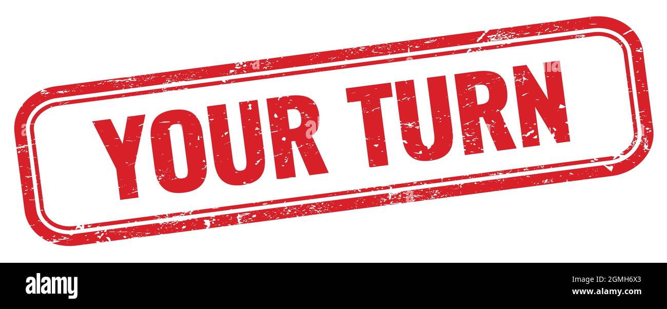 Your turn text hi-res stock photography and images - Alamy