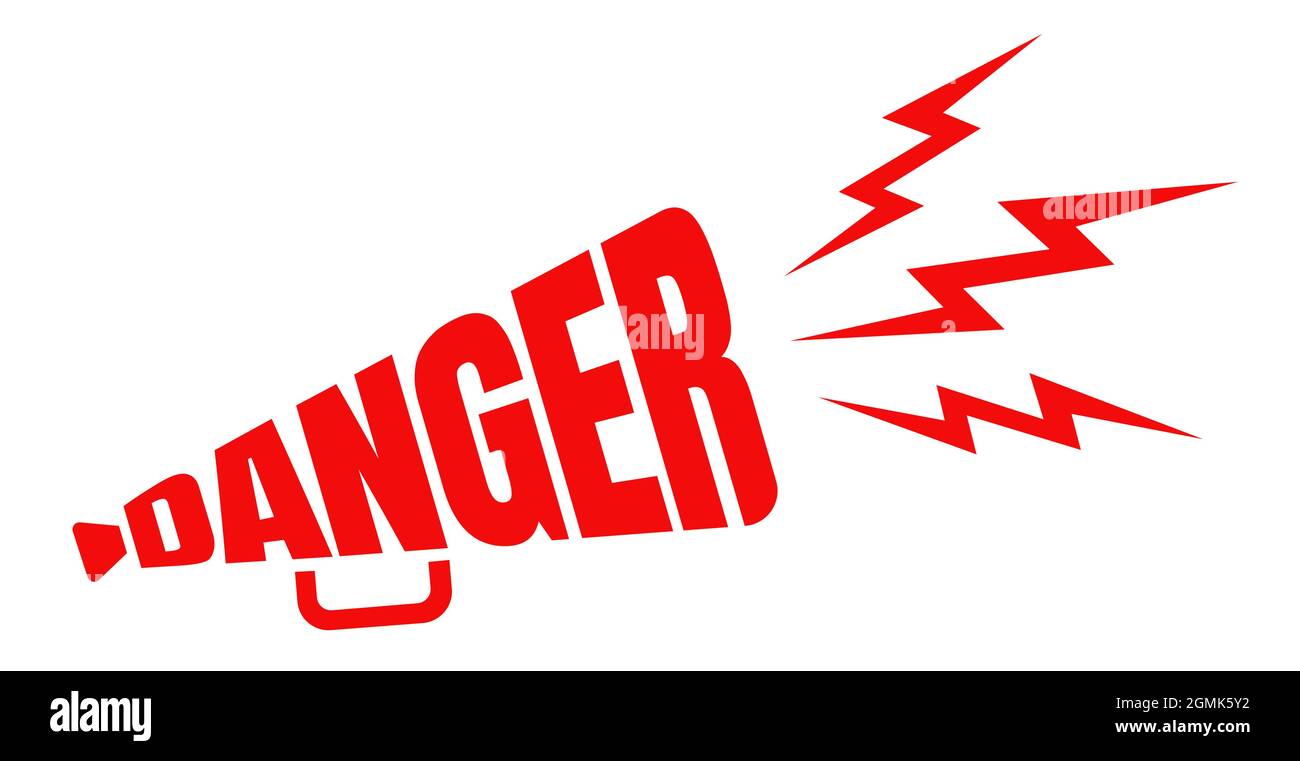 Vector typography with megaphone and text of danger. Lettering danger ...