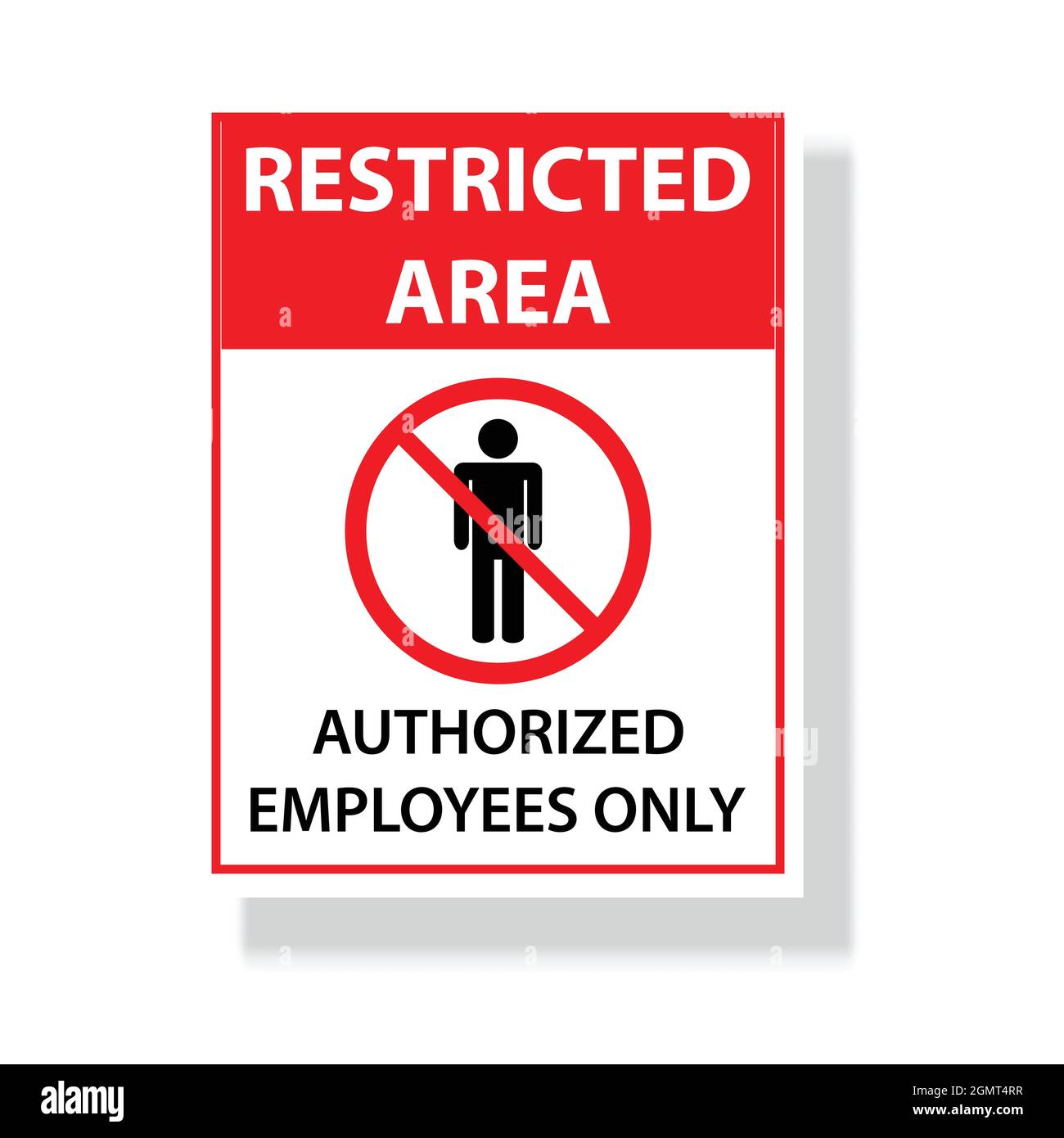 Restricted area authorized personnel only symbol No access, no entry ...