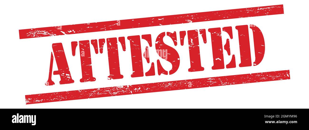 Attested Stamp High Resolution Stock Photography and Images - Alamy