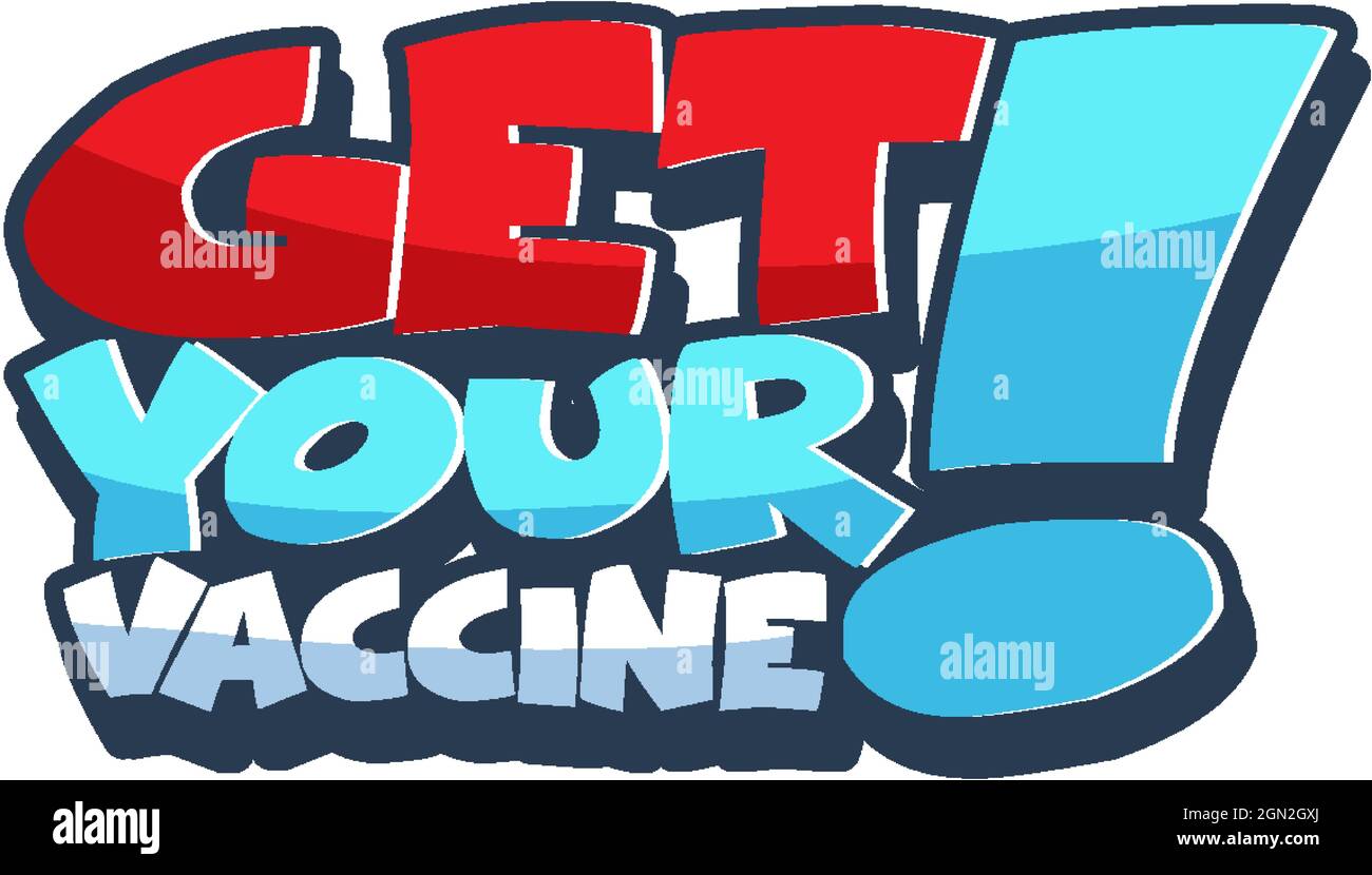 Get Your Vaccine font design banner in cartoon style isolated ...