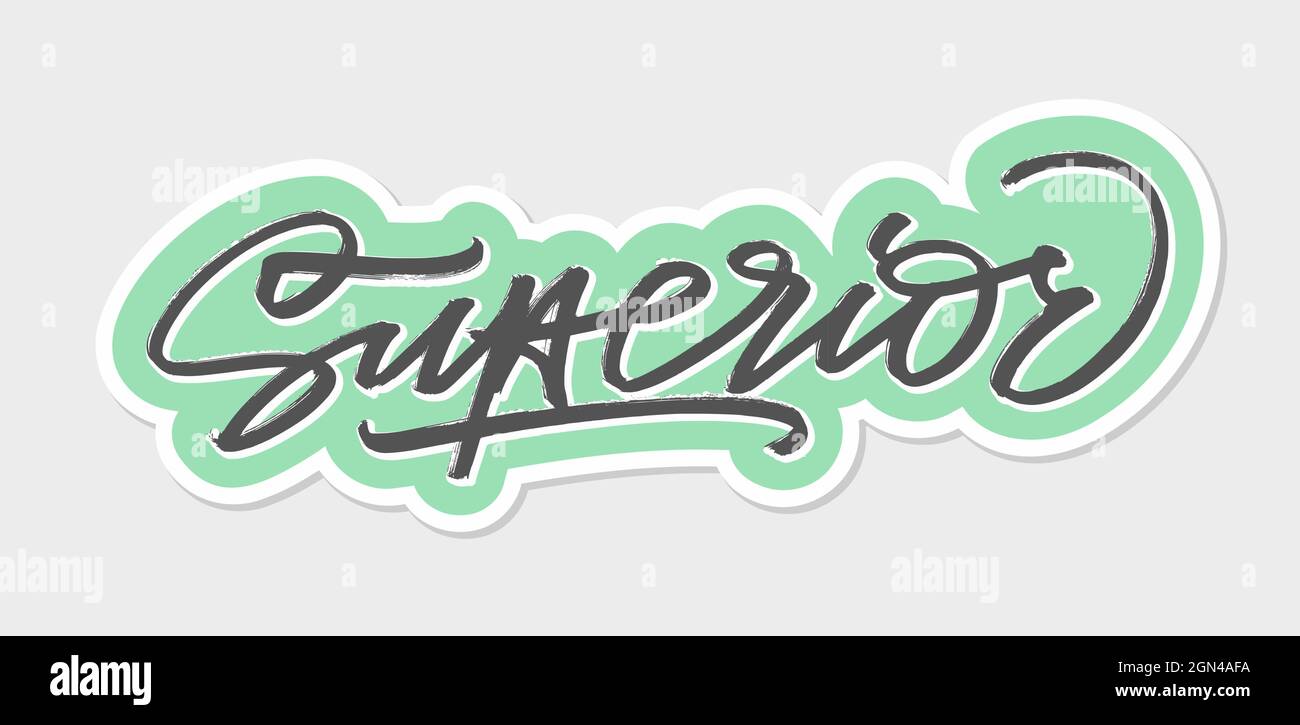 Superior. Handwritten words with a brush. Calligraphy in vector Stock ...