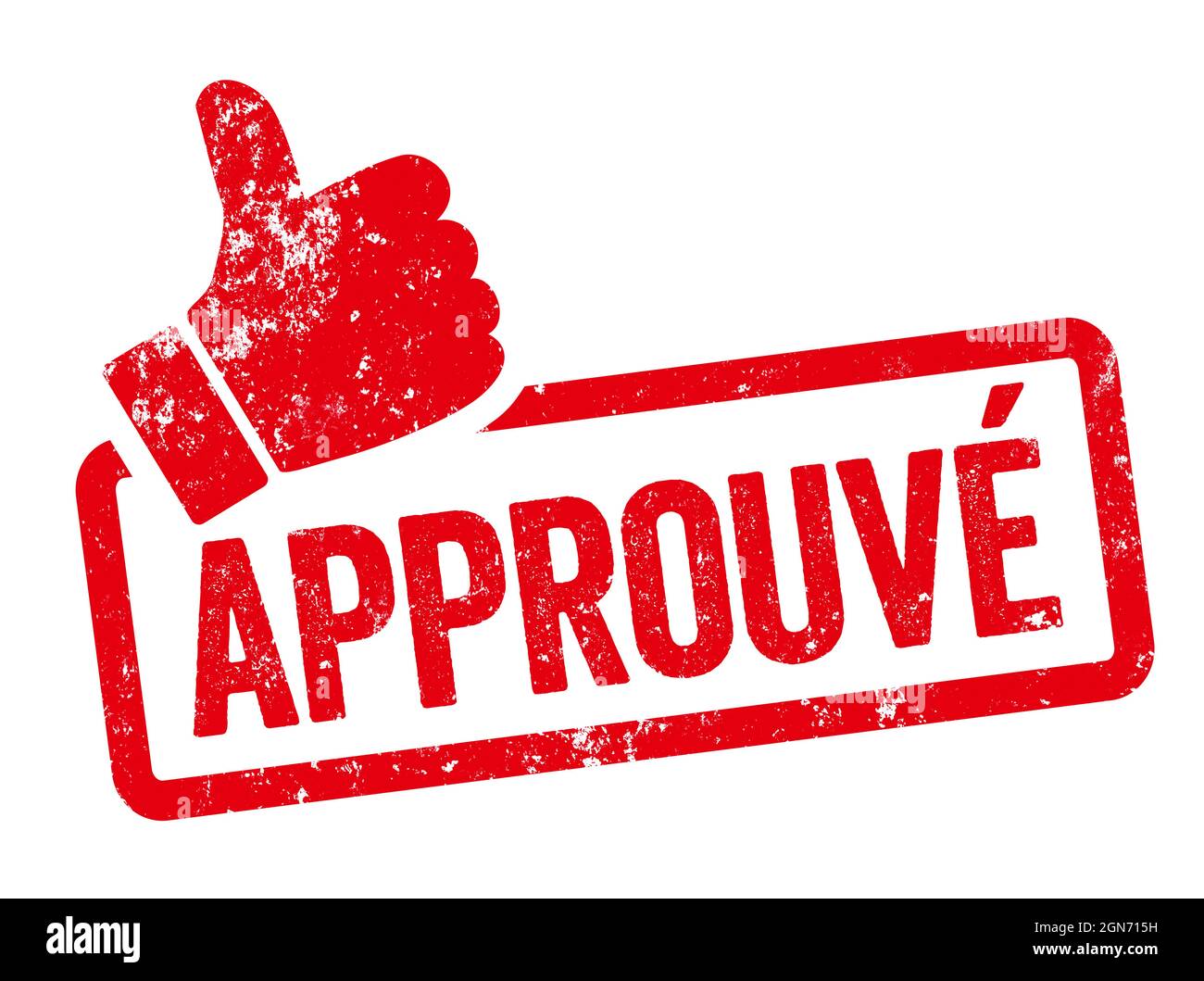 Red stamp with thumb - Approved in french - Apprové Stock Photo - Alamy