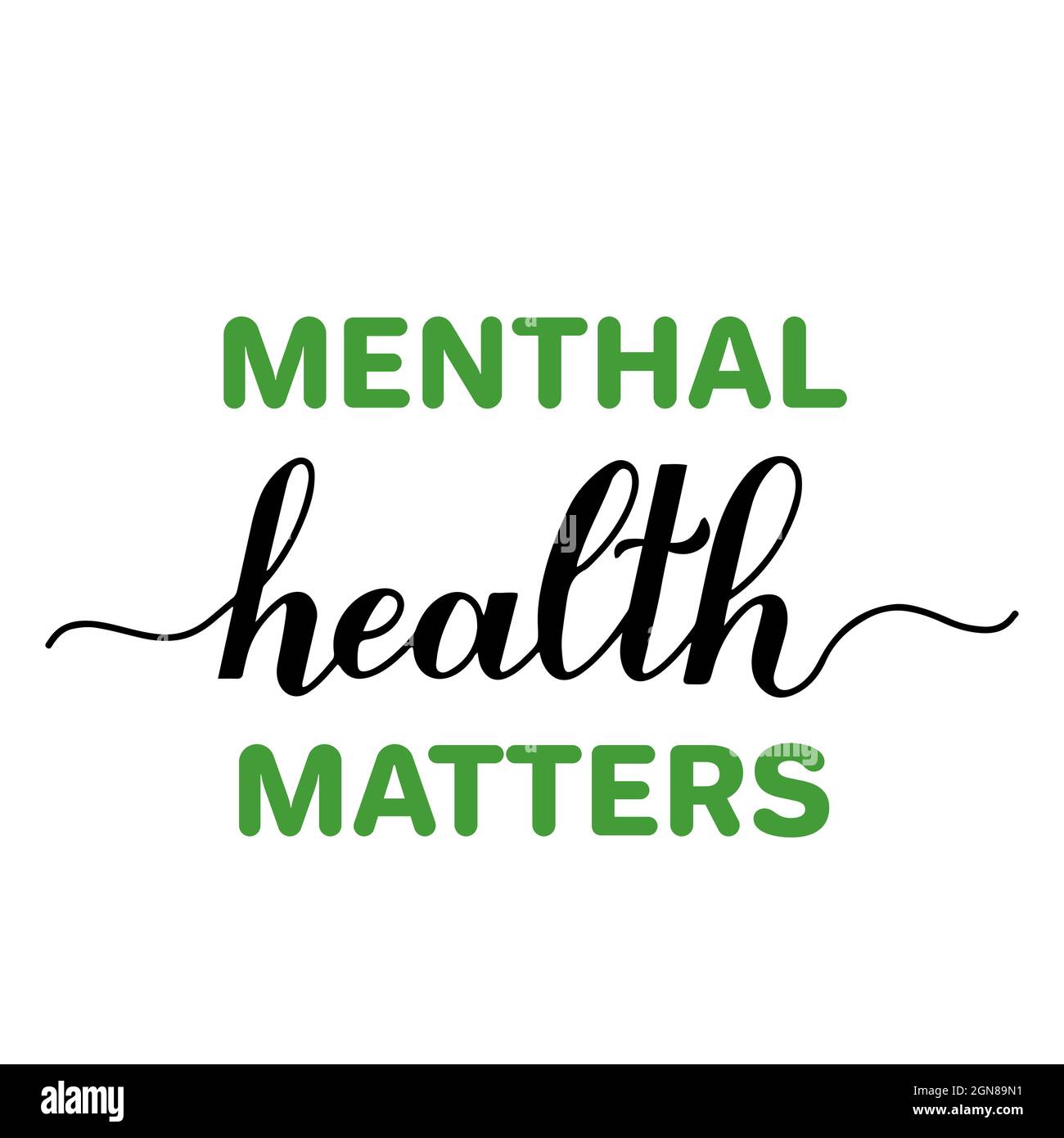 Mental Health Matters calligraphy hand lettering. Inspirational quote ...