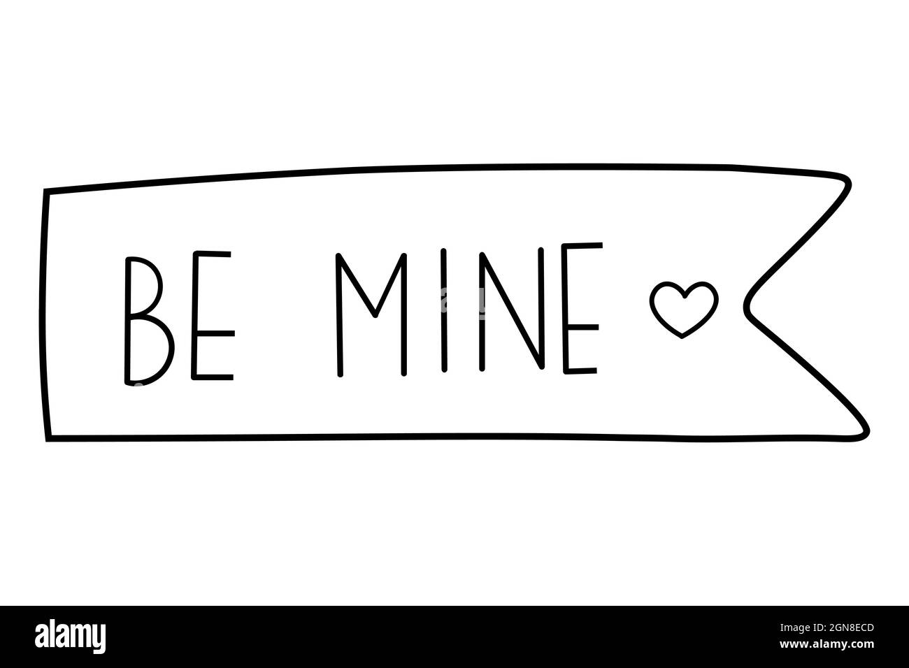 Be mine text sticker. Vector illustration in doodle style isolated on ...