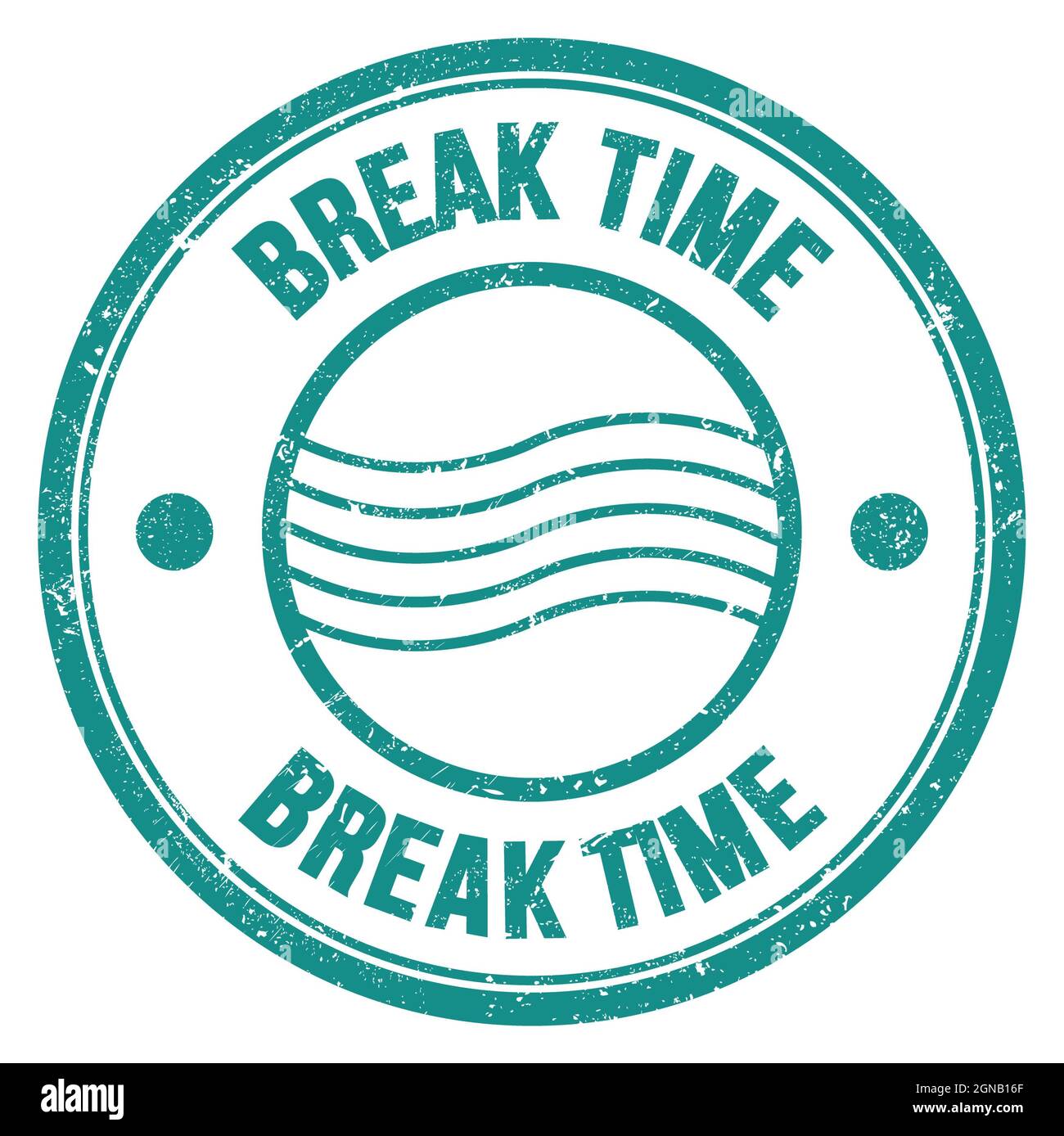 BREAK TIME word written on blue round postal stamp sign Stock Photo - Alamy