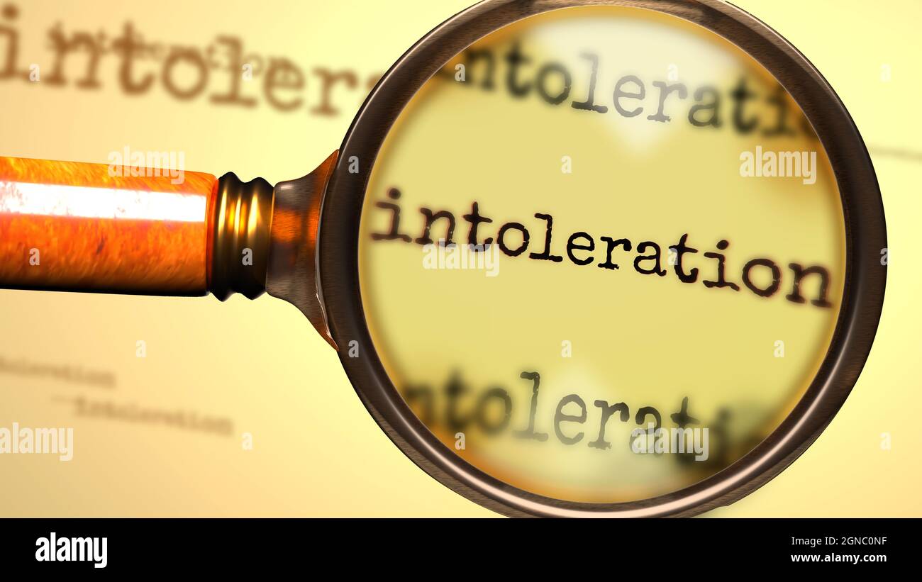 Intoleration and a magnifying glass on English word Intoleration to ...