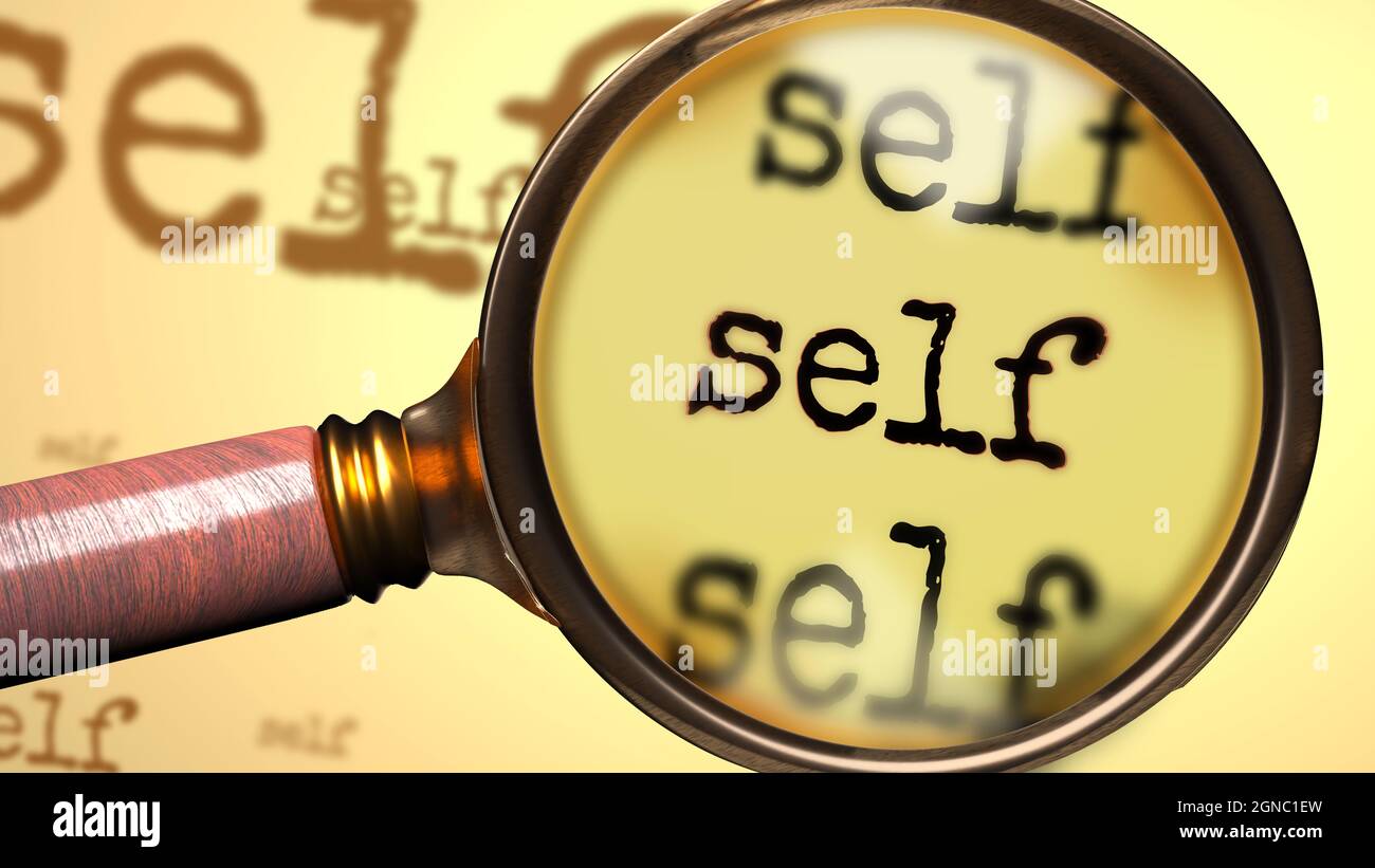 Self - abstract concept and a magnifying glass enlarging English word ...