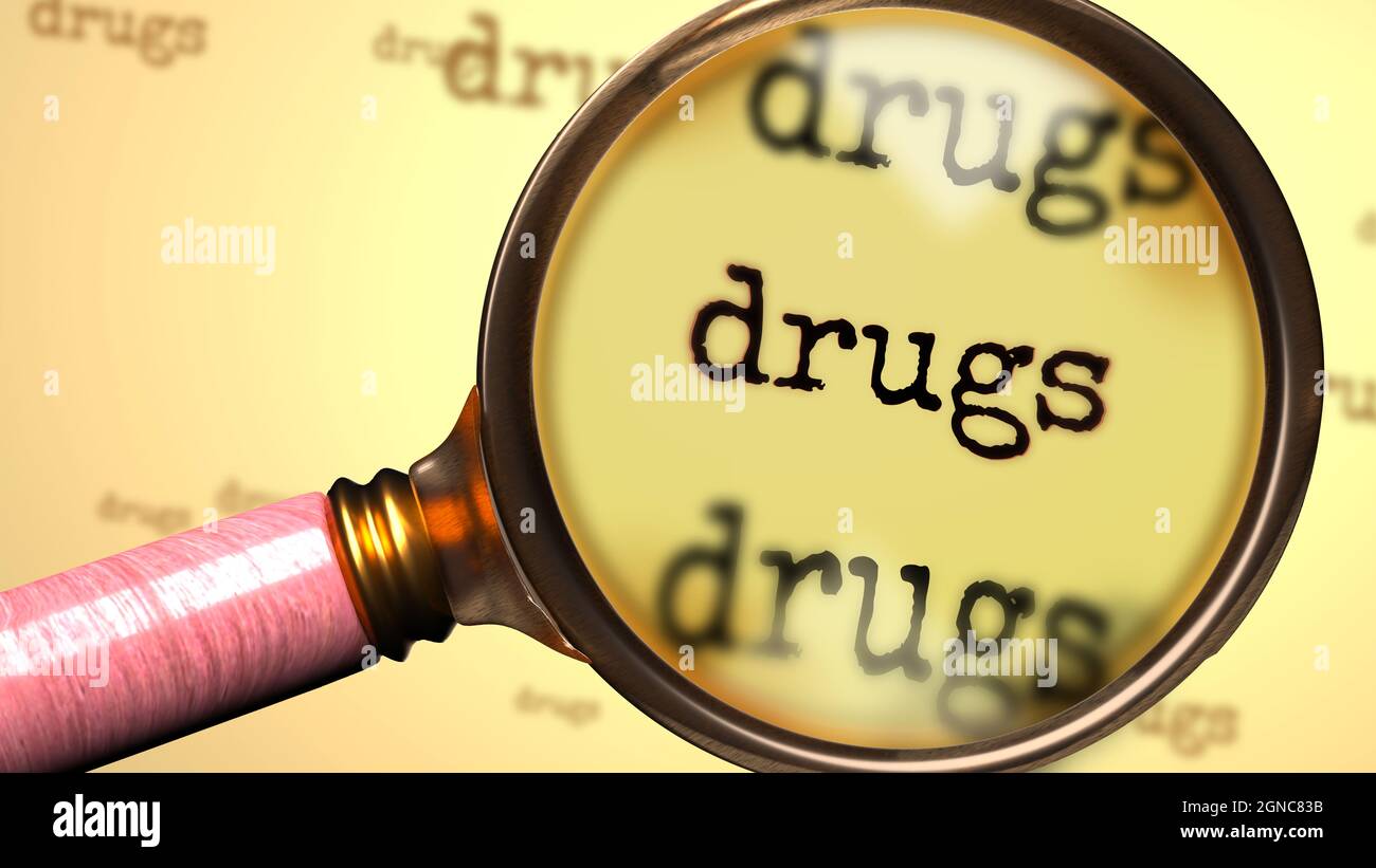 Drugs - abstract concept and a magnifying glass enlarging English word ...