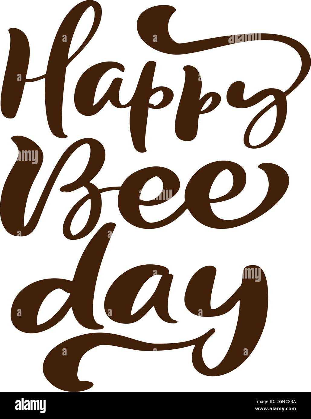 Happy Bee day calligraphy vector lettering text. Bee hand lettering ...
