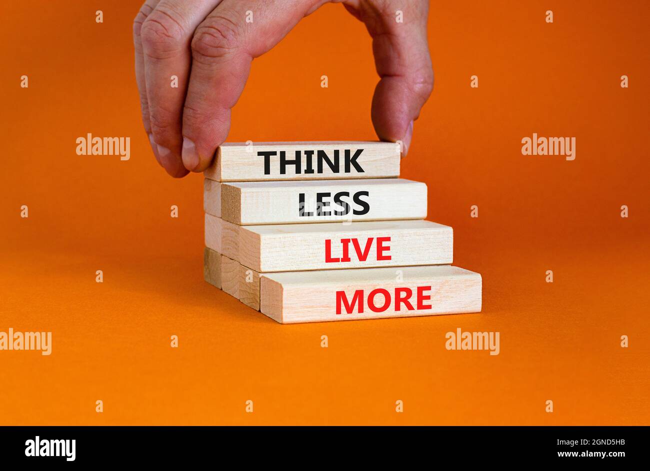 Think less live more symbol. Blocks with concept words Think less live ...