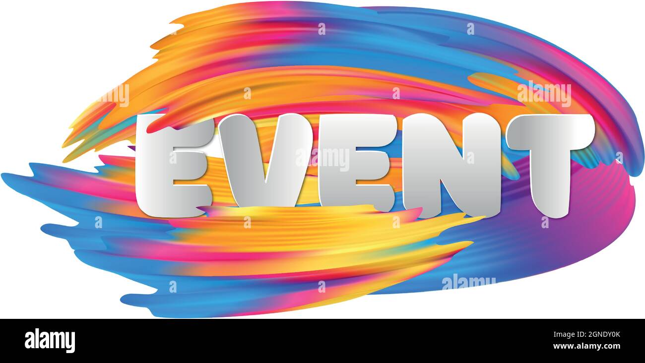 Stylish bright creative text EVENT on a white background - Vector ...