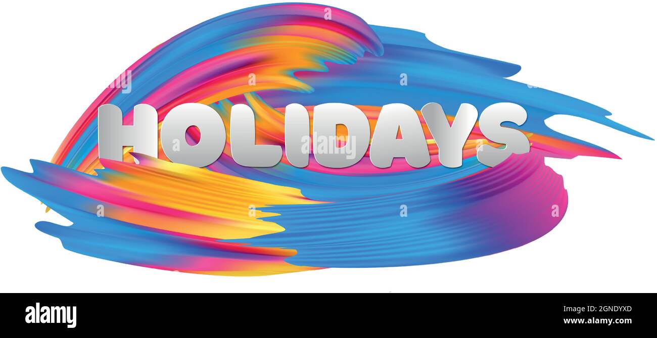 Stylish bright creative text HOLIDAYS on white background - Vector ...