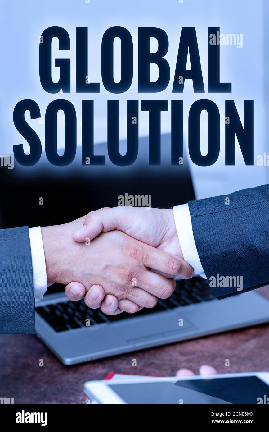 Hand writing sign Global Solution. Business idea dealing with a ...