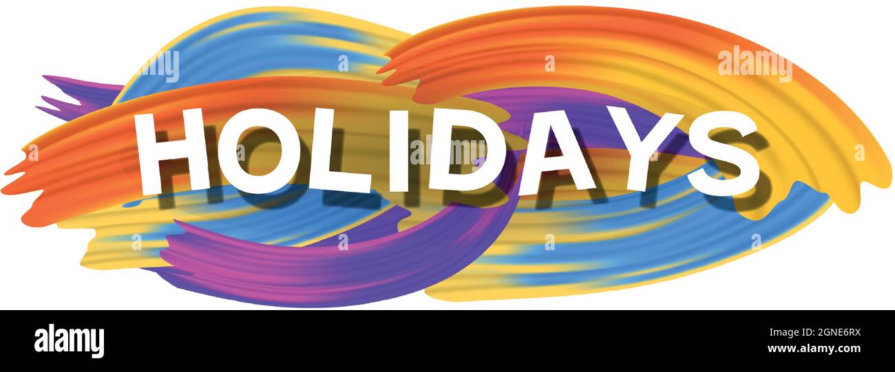 Stylish bright creative text HOLIDAYS on white background - Vector ...