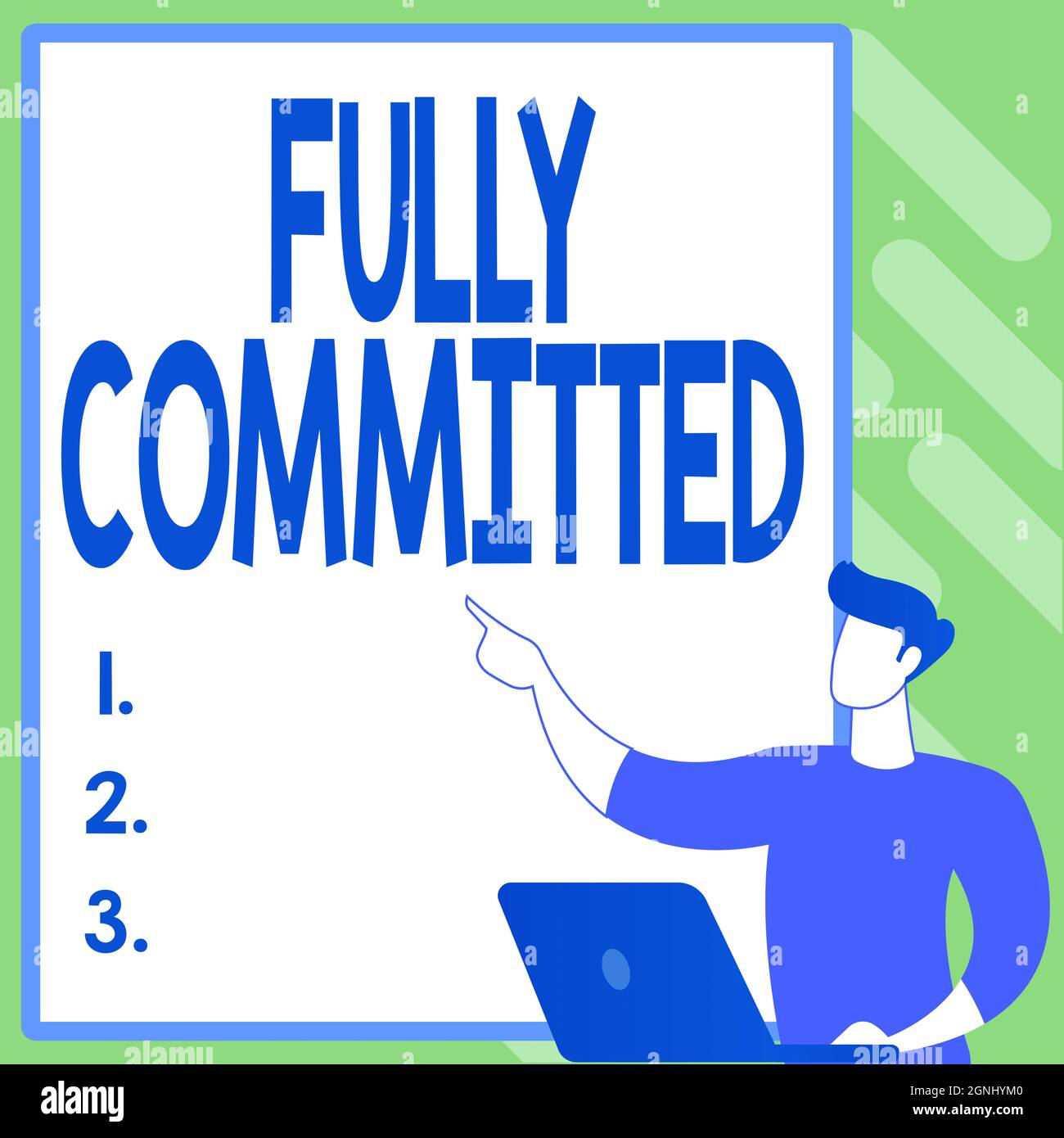 Handwriting text Fully Committed. Business showcase Extremely agreed to ...
