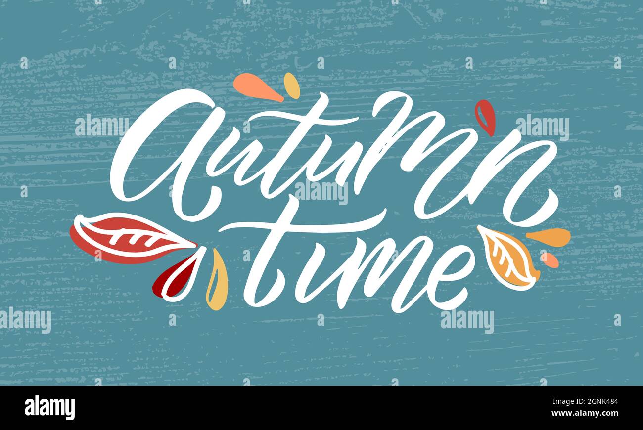 Autumn time vector illustration with lettering typography of autumn ...