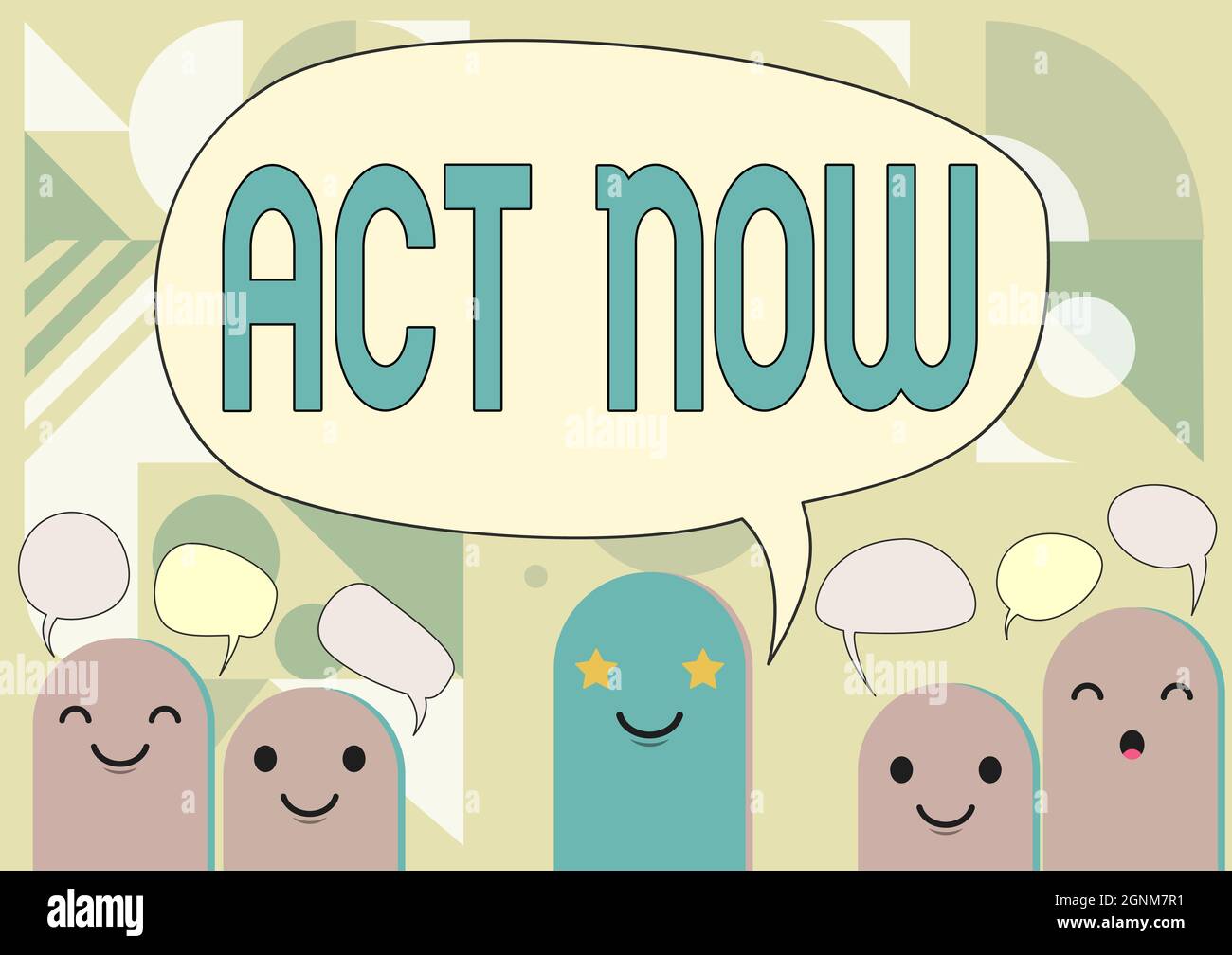 Conceptual caption Act Now. Business approach do not hesitate and start ...