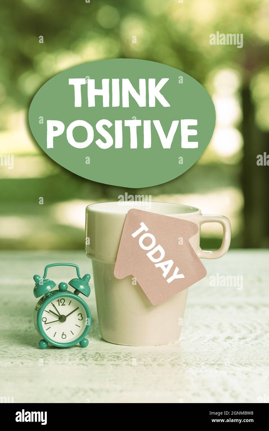 Writing displaying text Think Positive. Concept meaning The tendency to ... Writing displaying text Think Positive. Concept meaning The tendency to ...