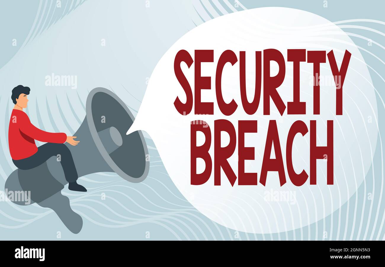 Sign displaying Security Breach. Internet Concept incident that results ...