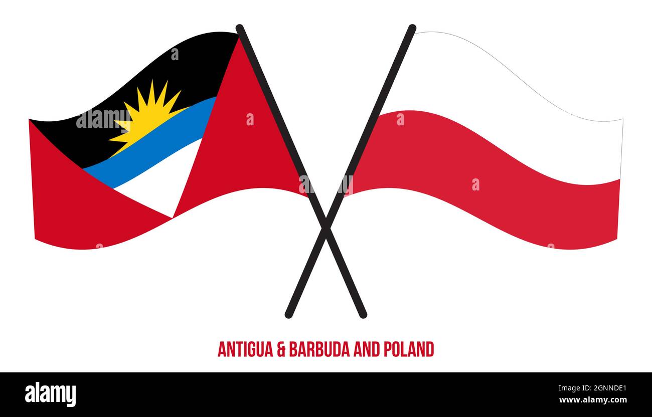 Antigua & Barbuda and Poland Flags Crossed & Waving Flat Style ...