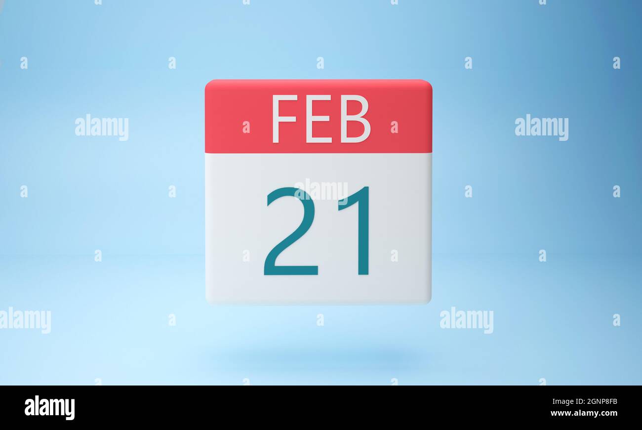February 21 on a white calendar page, 3d render Stock Photo - Alamy