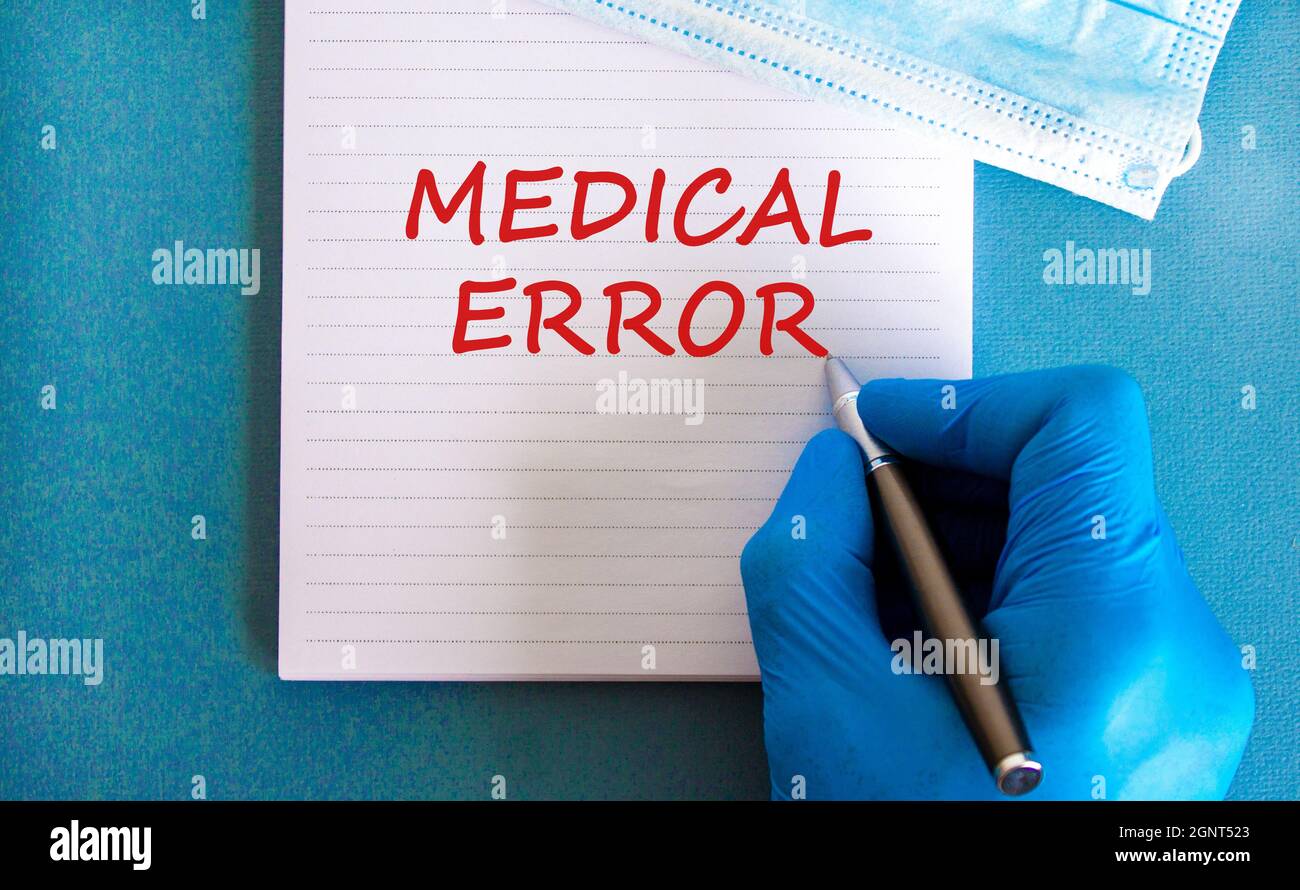 Medical error symbol. White note with words Medical error, beautiful ...