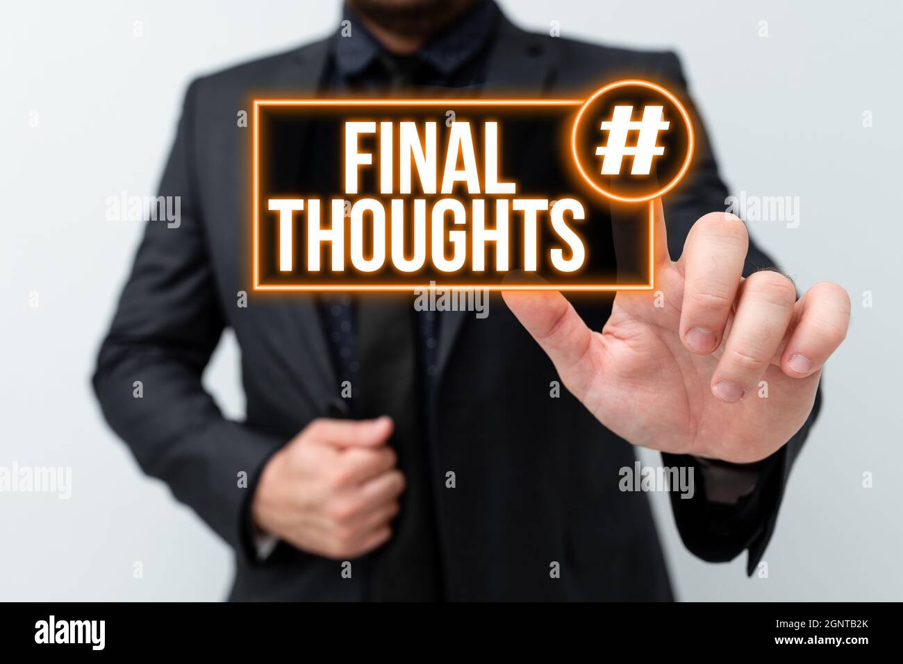 Sign displaying Final Thoughts. Business concept Conclusion Last ...