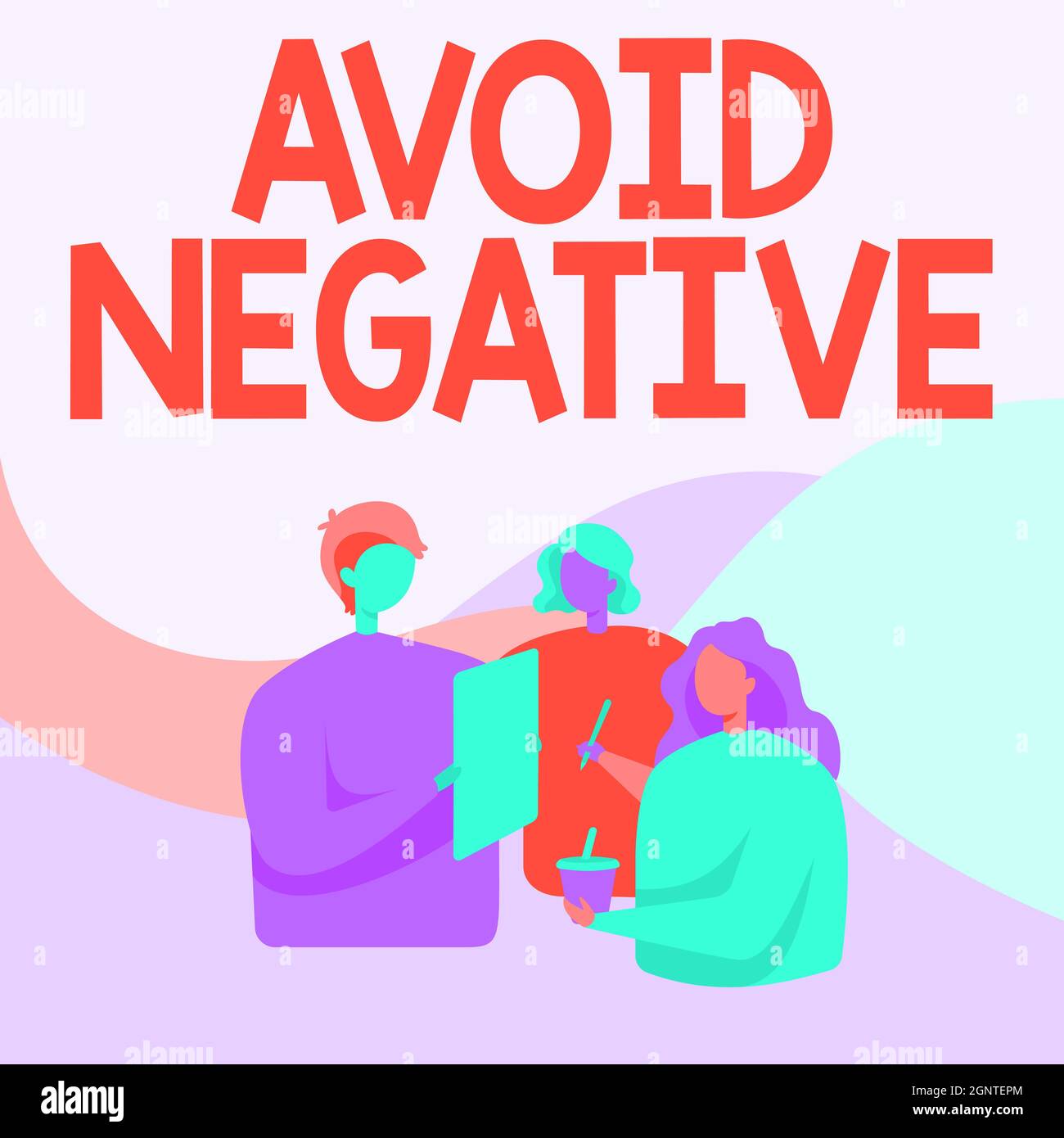 Text sign showing Avoid Negative. Business overview Staying away from ...