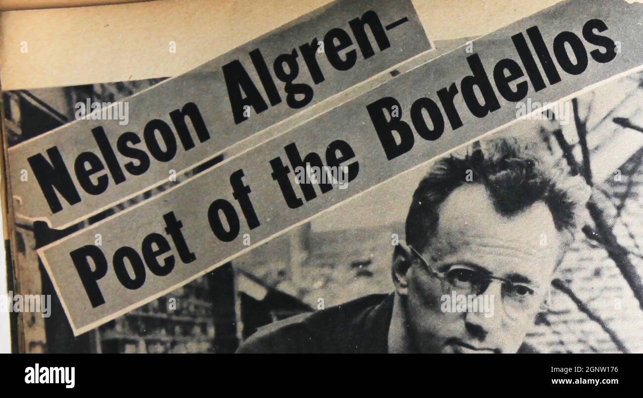 ALGREN, Nelson Algren, newspaper clipping, 2021. © First Run Features ...