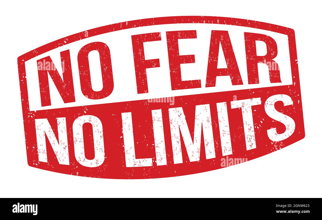 No fear no limits grunge rubber stamp on white background, vector ...