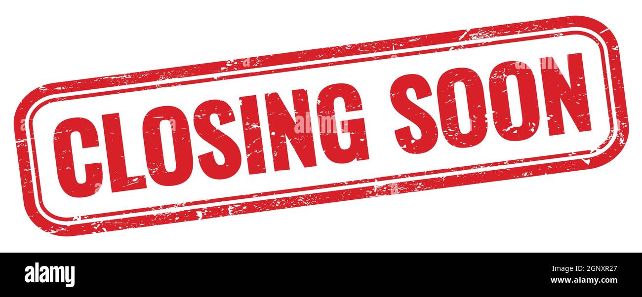 Closing soon hi-res stock photography and images - Alamy