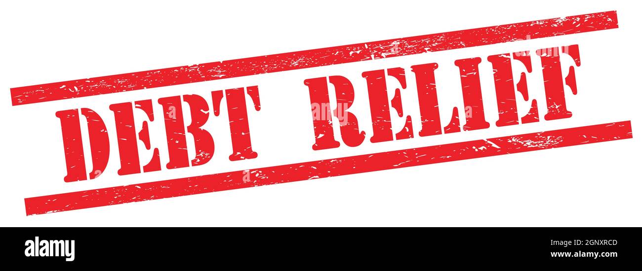 DEBT RELIEF text on red grungy rectangle vintage stamp Stock Photo - Alamy
