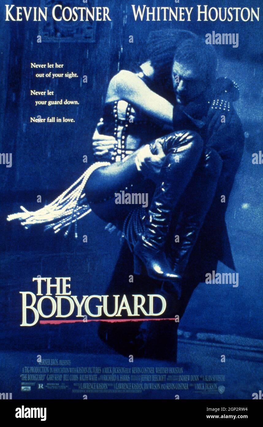 The Bodyguard 1992 Poster The Bodyguard (1992 Film). American Romantic