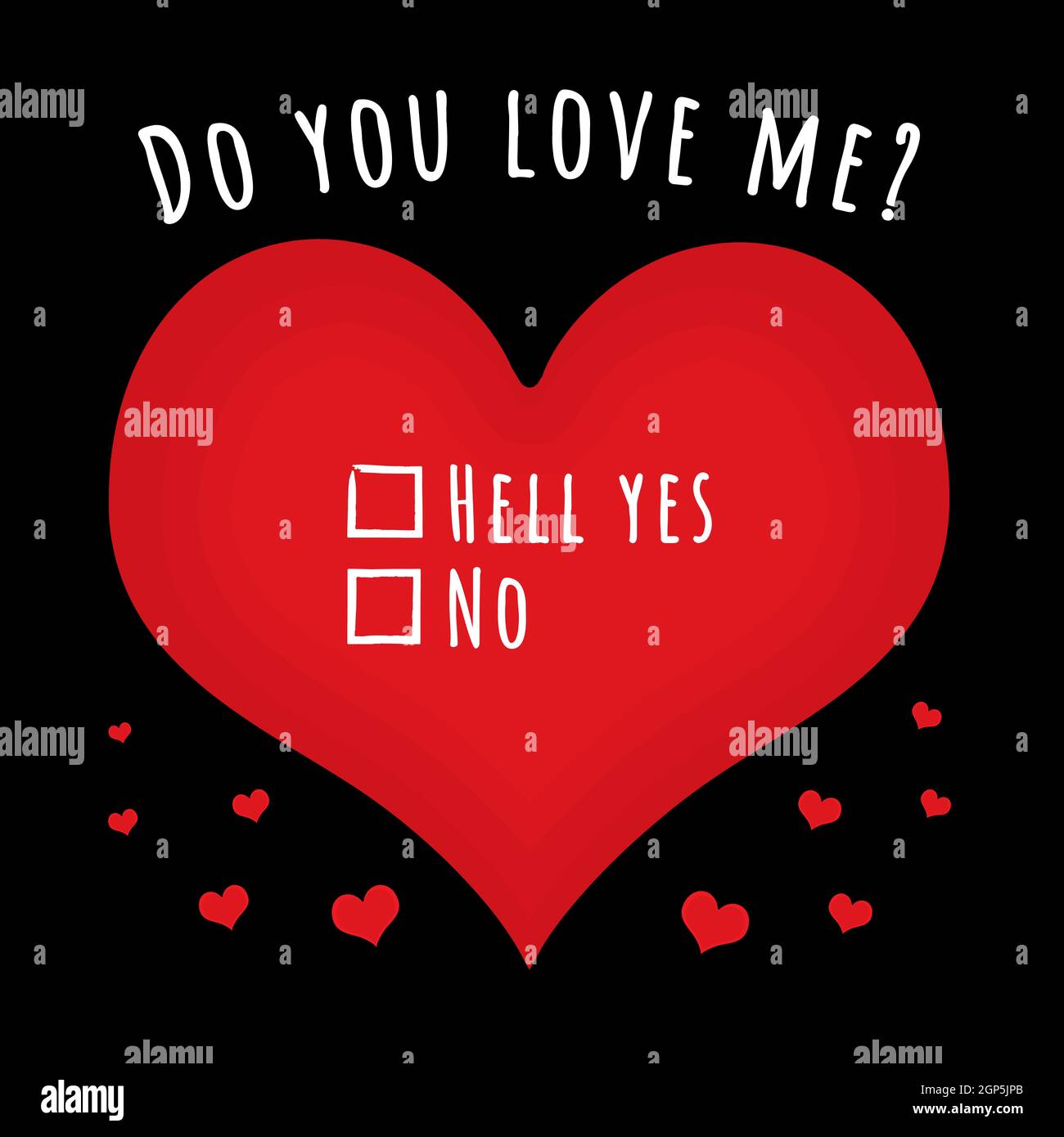 Love hearts with the text "do you love me?" and two tick boxes with ...