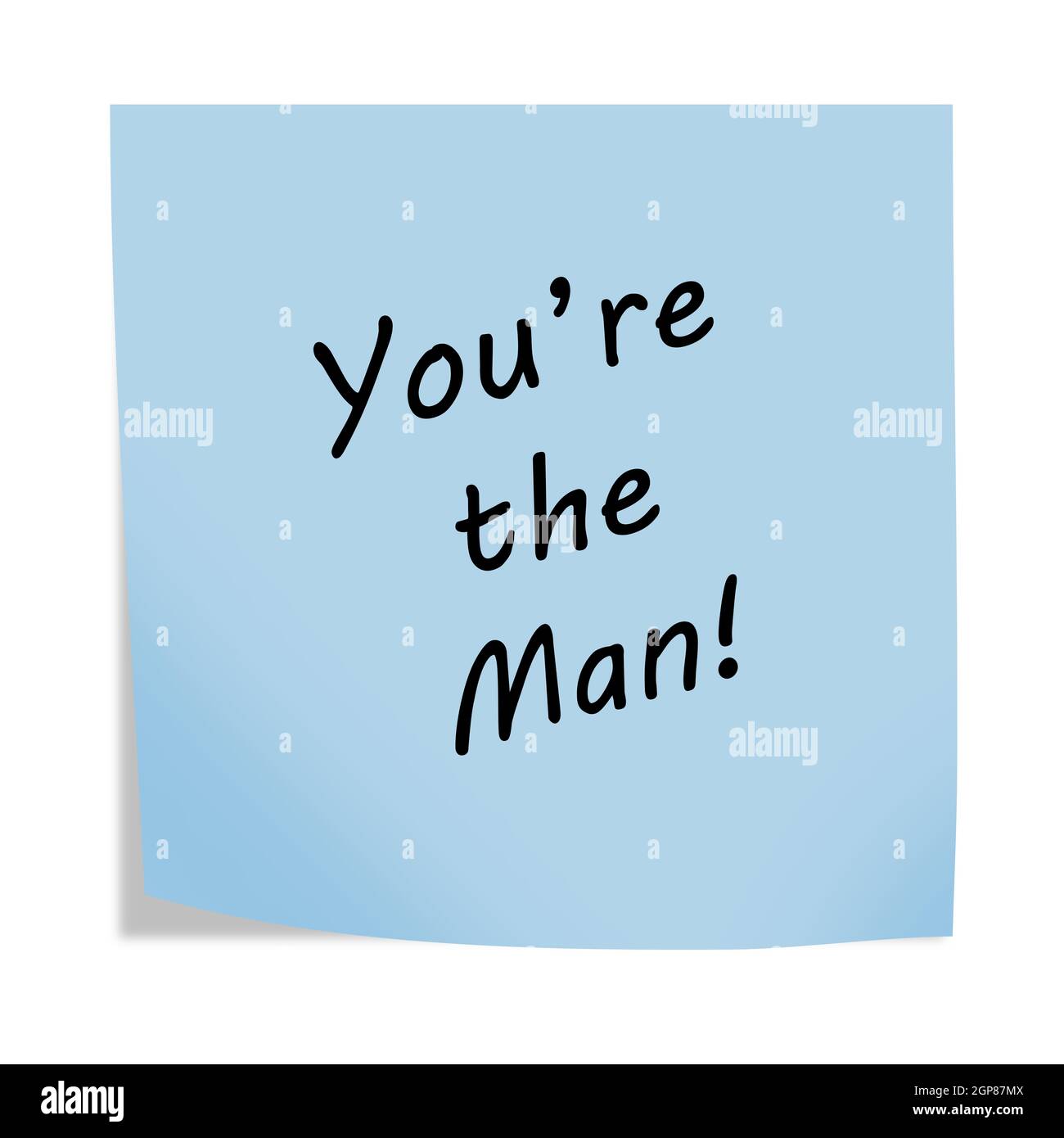 A You're the Man reminder post note isolated on white with clipping ...