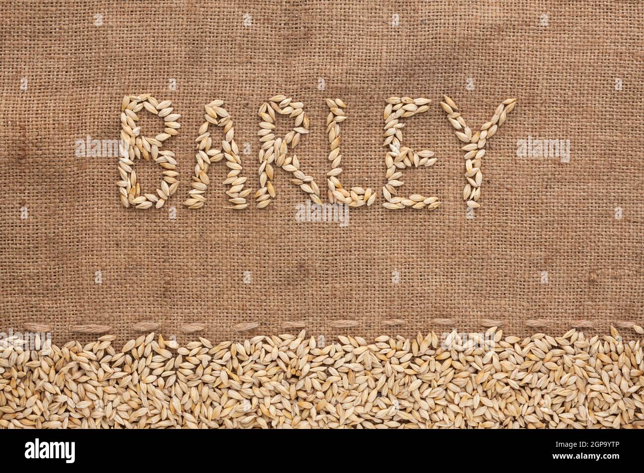 Word barley written on burlap , background Stock Photo - Alamy