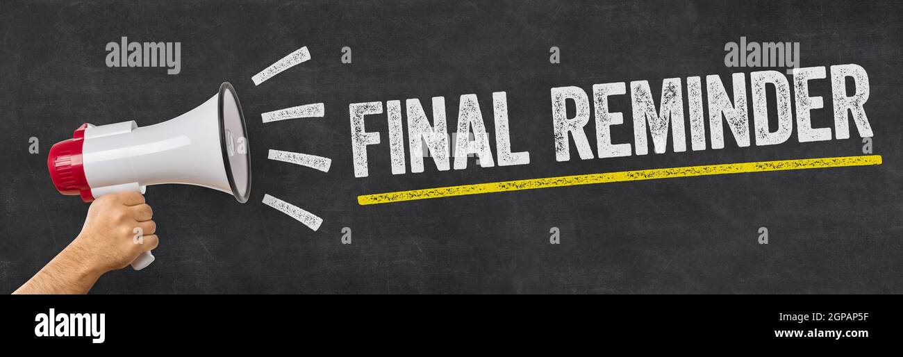 Final reminder notice hi-res stock photography and images - Alamy