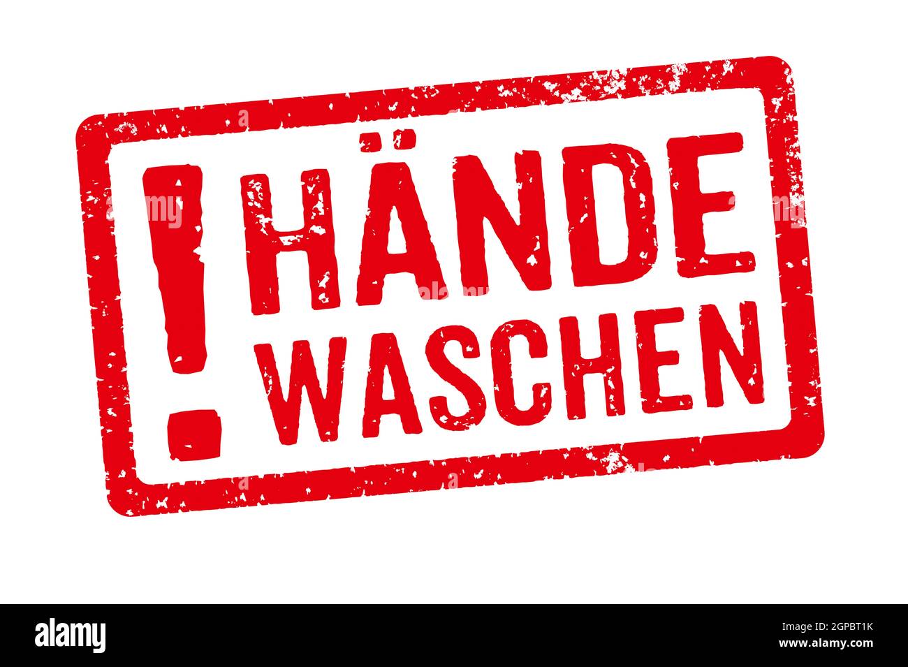 A red stamp on a white background - Wash your hands in german - Hände ...