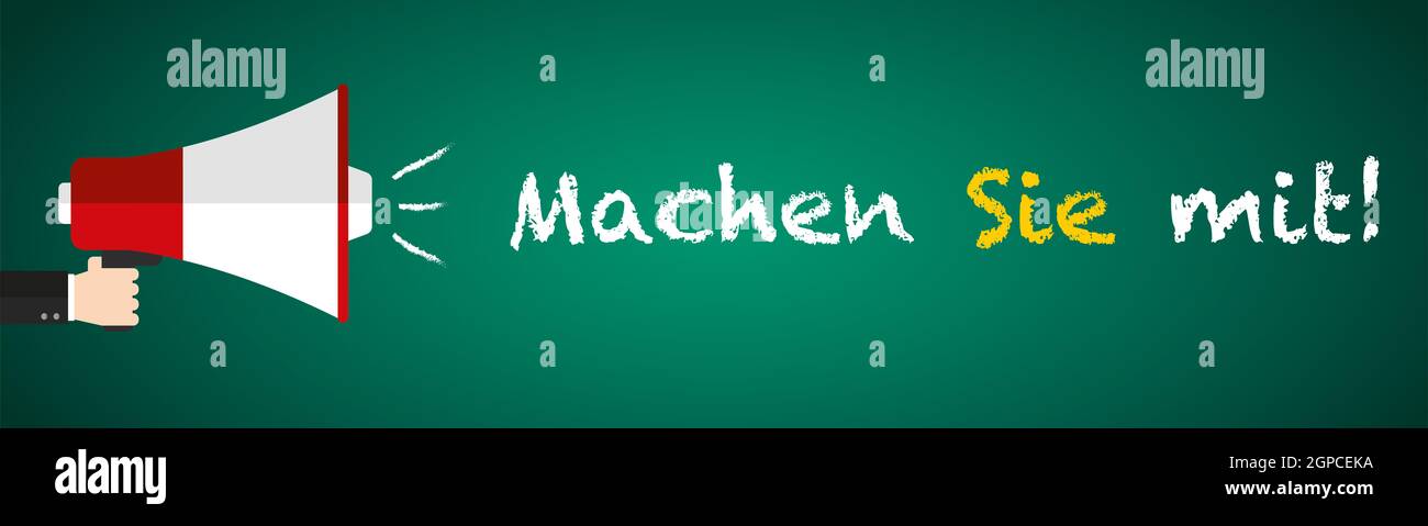 Join us or do it in German language written on blackboard megaphone and ...