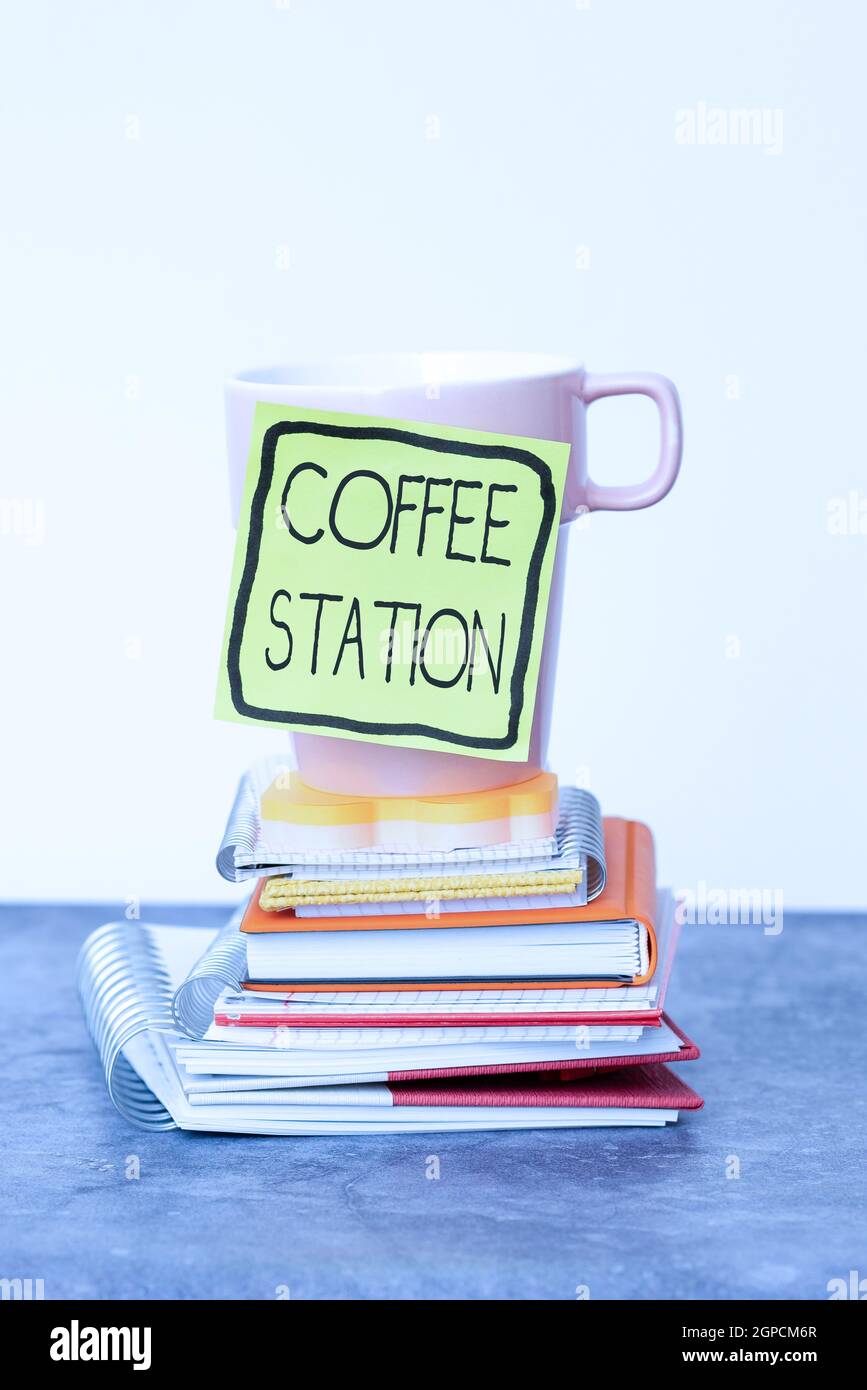 Sign displaying Coffee Station. Conceptual photo a small informal ...