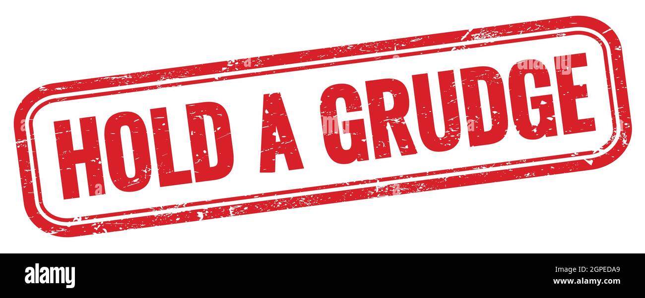 Hold a grudge text hi-res stock photography and images - Alamy
