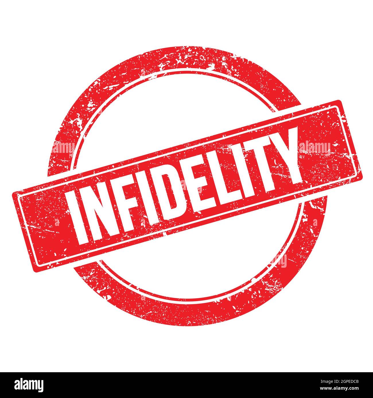 INFIDELITY text on red grungy round vintage stamp Stock Photo - Alamy