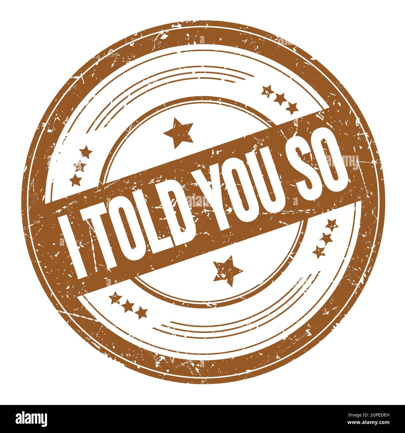 I told you so stamp hi-res stock photography and images - Alamy