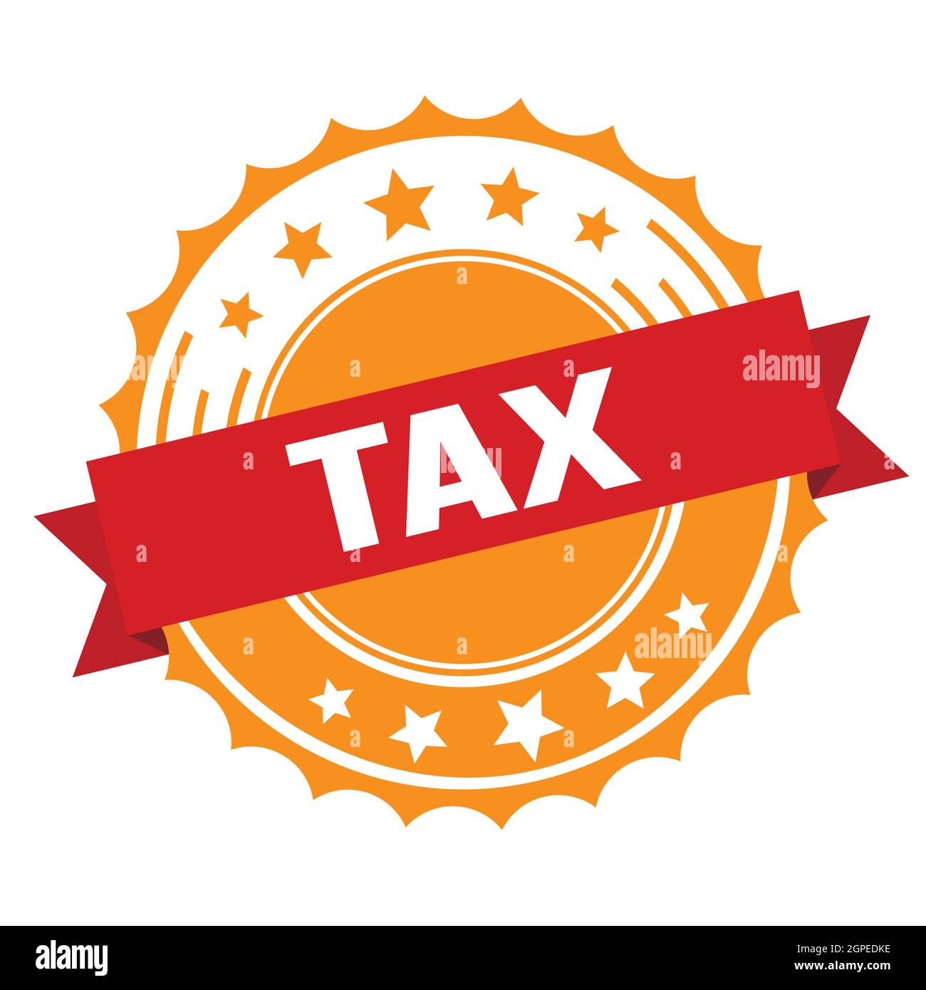 TAX text on red orange ribbon badge stamp Stock Photo - Alamy