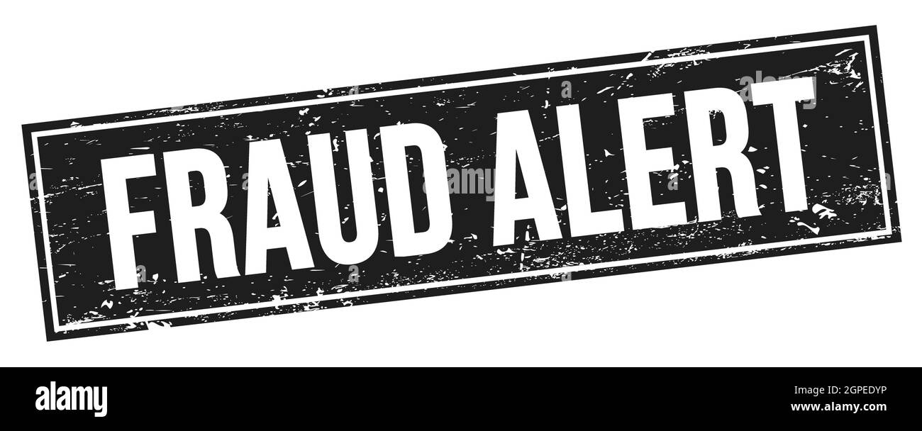 FRAUD ALERT text on black grungy rectangle stamp sign Stock Photo - Alamy