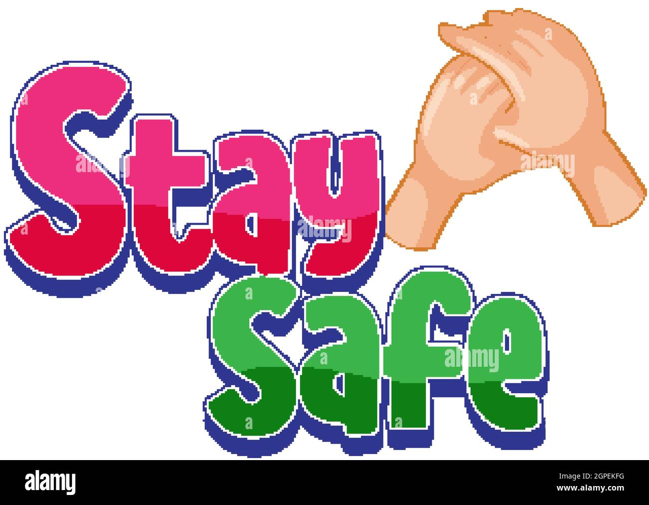 Stay Safe font with two hands holding together isolated illustration ...